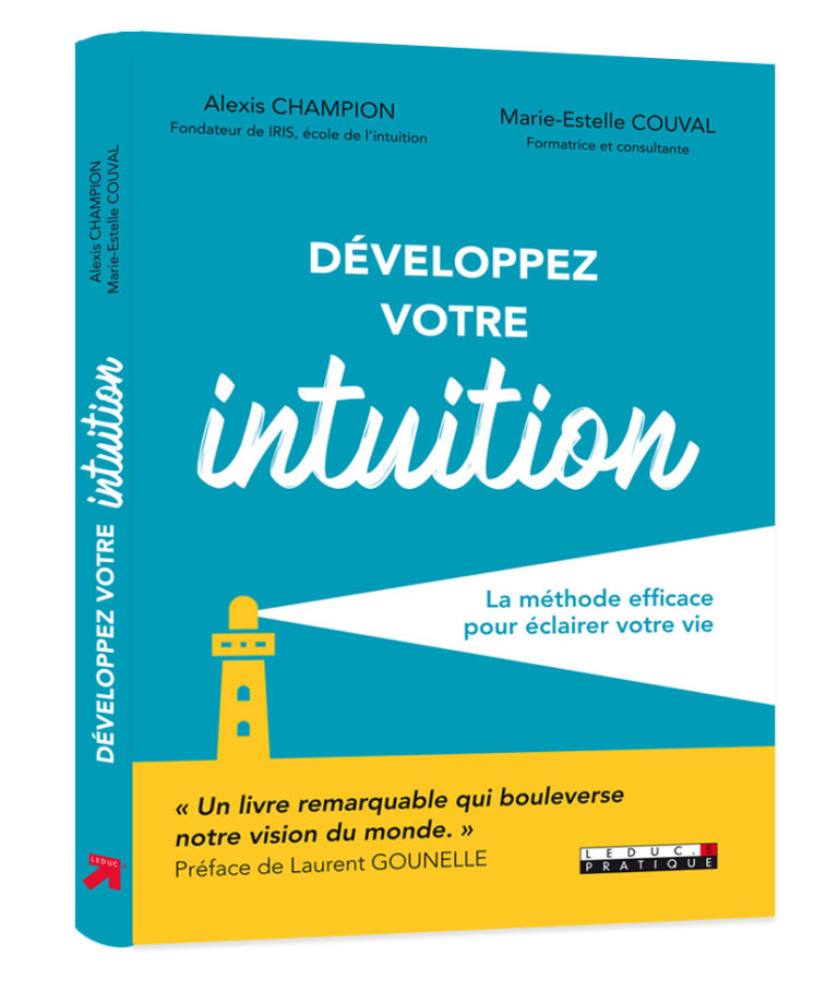 Développez votre intuition - Le livre - iRiS, école de l'intuition